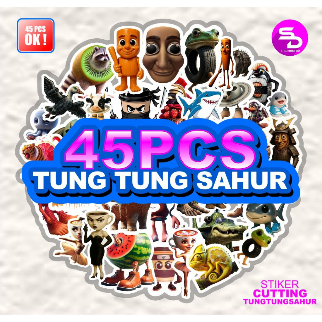 Jual stiker TUNG TUNG SAHUR sudah terpotong tinggal tempel isi 45pcs ...