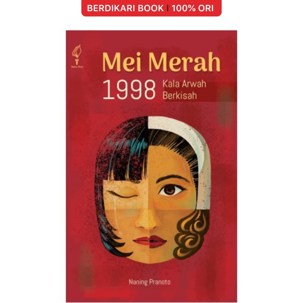 Jual Berdikari - Mei Merah 1998 Kala Arwah Berkisah - Obor | Shopee ...