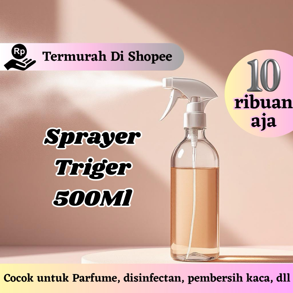Jual Semprotan Parfume Botol sprayer Triger Uk 500ml | Shopee Indonesia