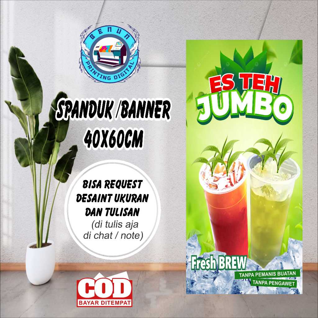 Jual Spanduk Banner 40x60 Es Teh Jumbo Simpel Bisa Request Desain ...