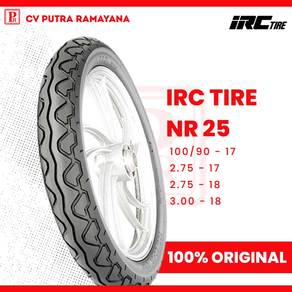 Jual BAN MOTOR IRC RING 17 NR25 100/90-17 275-17 300-17TUBETYPE ...