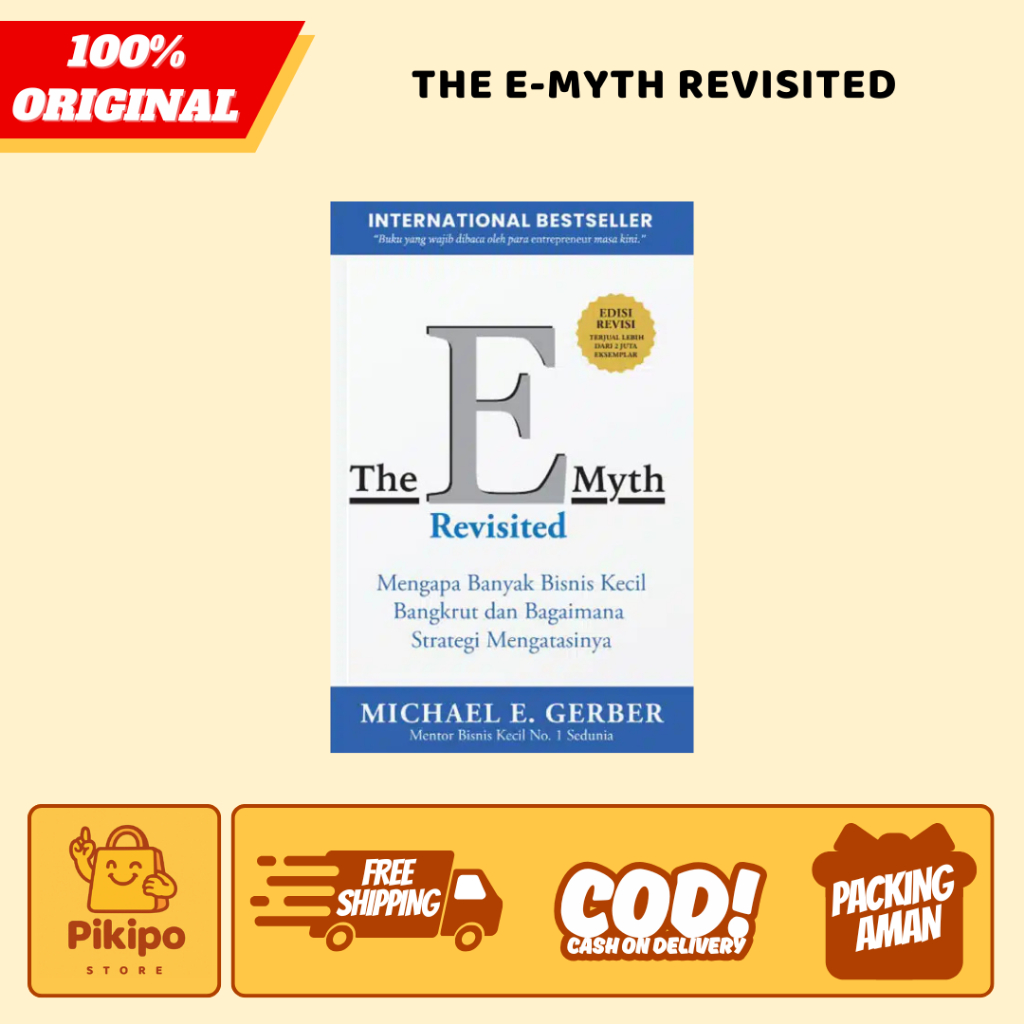 Jual BUKU TENTANG BISNIS THE E-MYTH REVISITED (TERJEMAHAN INDONESIA ...