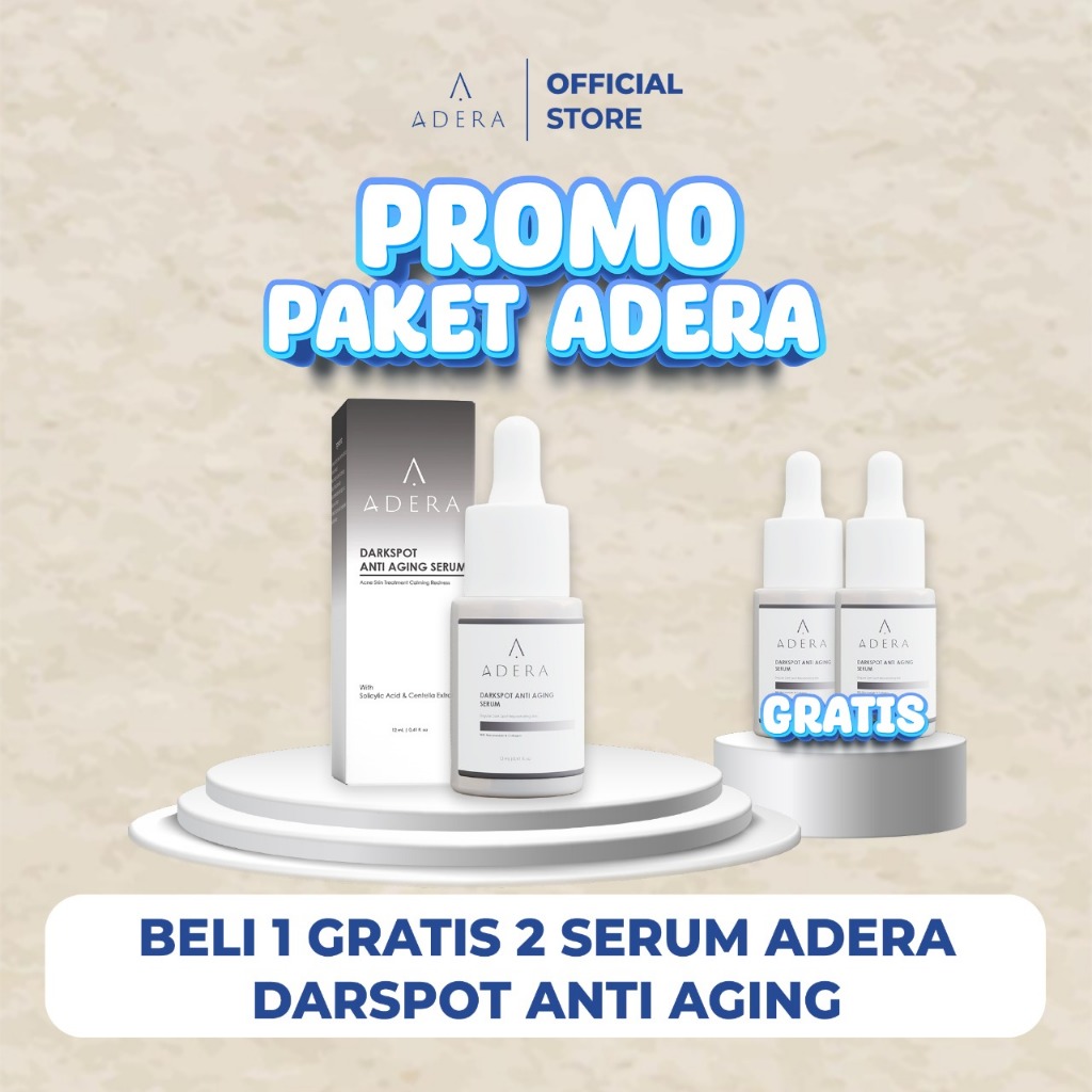Jual SERUM ADERA Beli 1 Gratis 2 Serum Wajah Glowing Adera Darkspot Anti-Aging | Shopee Indonesia