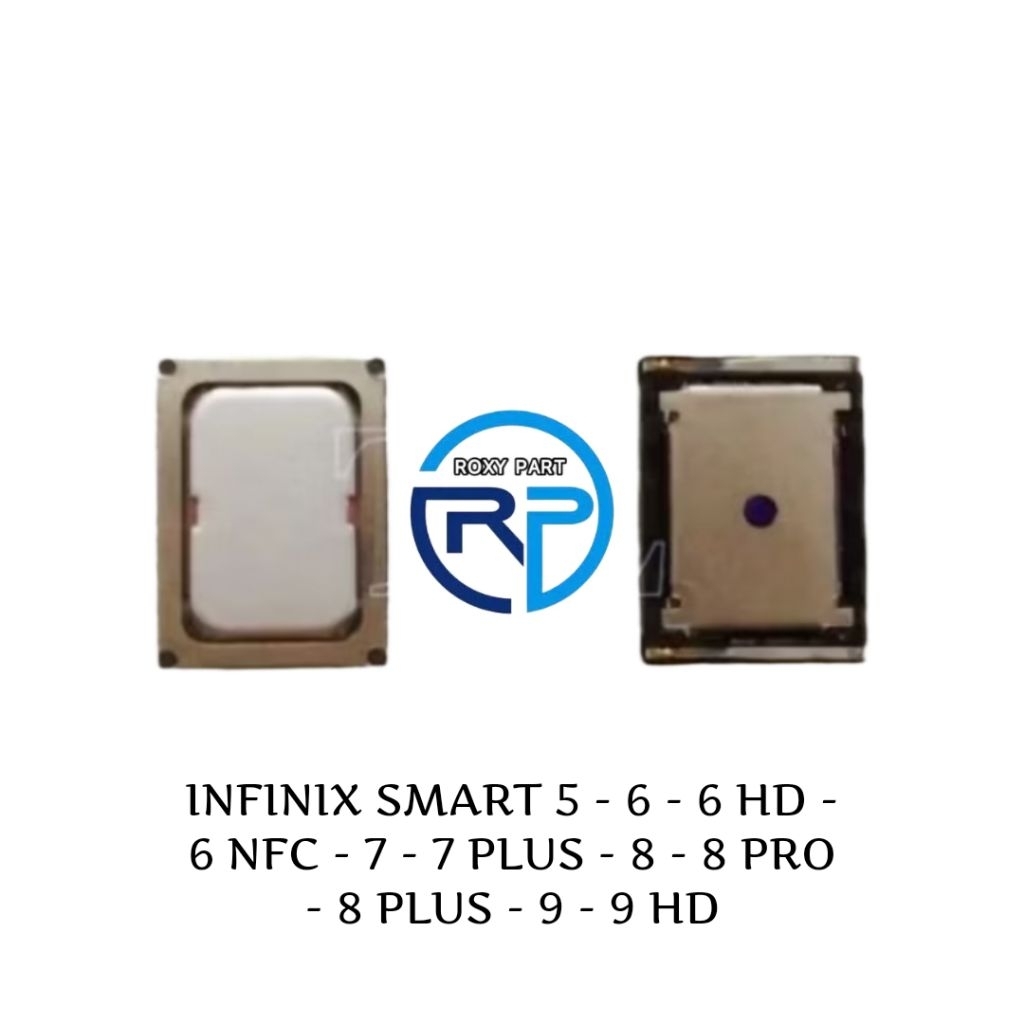 Jual SPEAKER BAWAH INFINIX SMART 5 - 6 - 6 HD - 6 NFC - 7 - 7 PLUS - 8 - 8 PRO - 8 PLUS - 9 - 9 ...