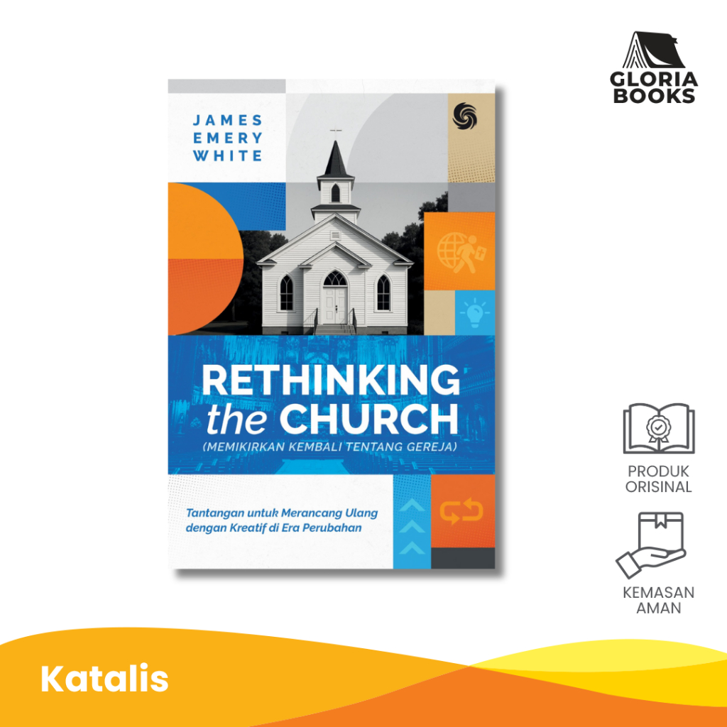 Jual Rethinking the Church-Memikirkan Kembali tentang Gereja (James ...