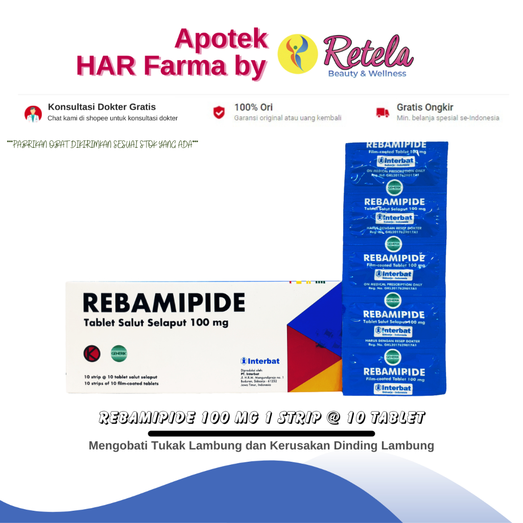 Jual Rebamipide 100 Mg 1 Strip @ 10 Tablet / Mengobati Tukak Lambung ...