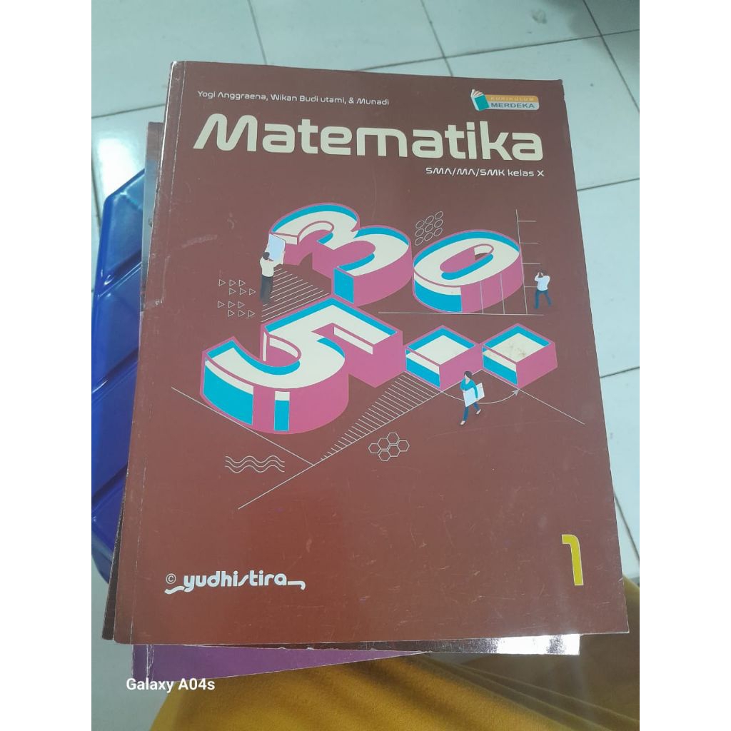 Jual MATEMATIKA 1 SMA/MA/SMK X KURIKULUM MERDEKA(YOGI ANGGRAENA)BUKU ...