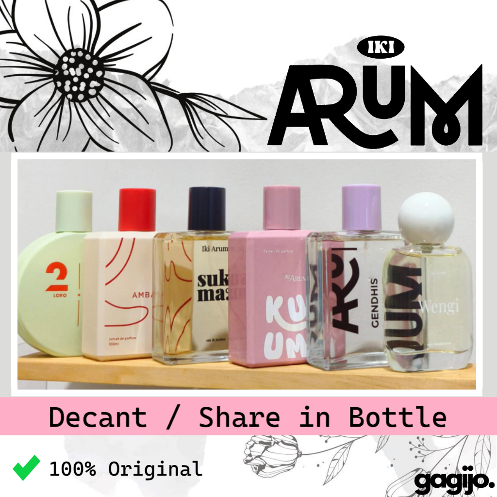 Jual IKI ARUM Decant Perfume Gendhis Loro Wengi Ambar Kusuma Sukma ...
