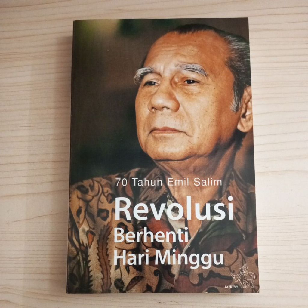 Jual BUKU 70 TAHUN EMIL SALIM REVOLUSI BERHENTI HARI MINGGU | Shopee Indonesia
