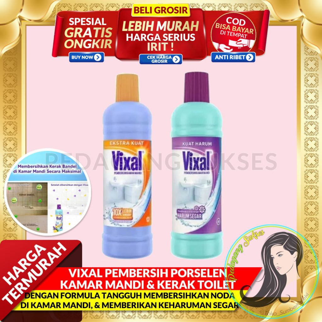 Jual VIXAL PEMBERSIH PORSELEN KAMAR MANDI & KERAK TOILET EKSTRA KUAT ...