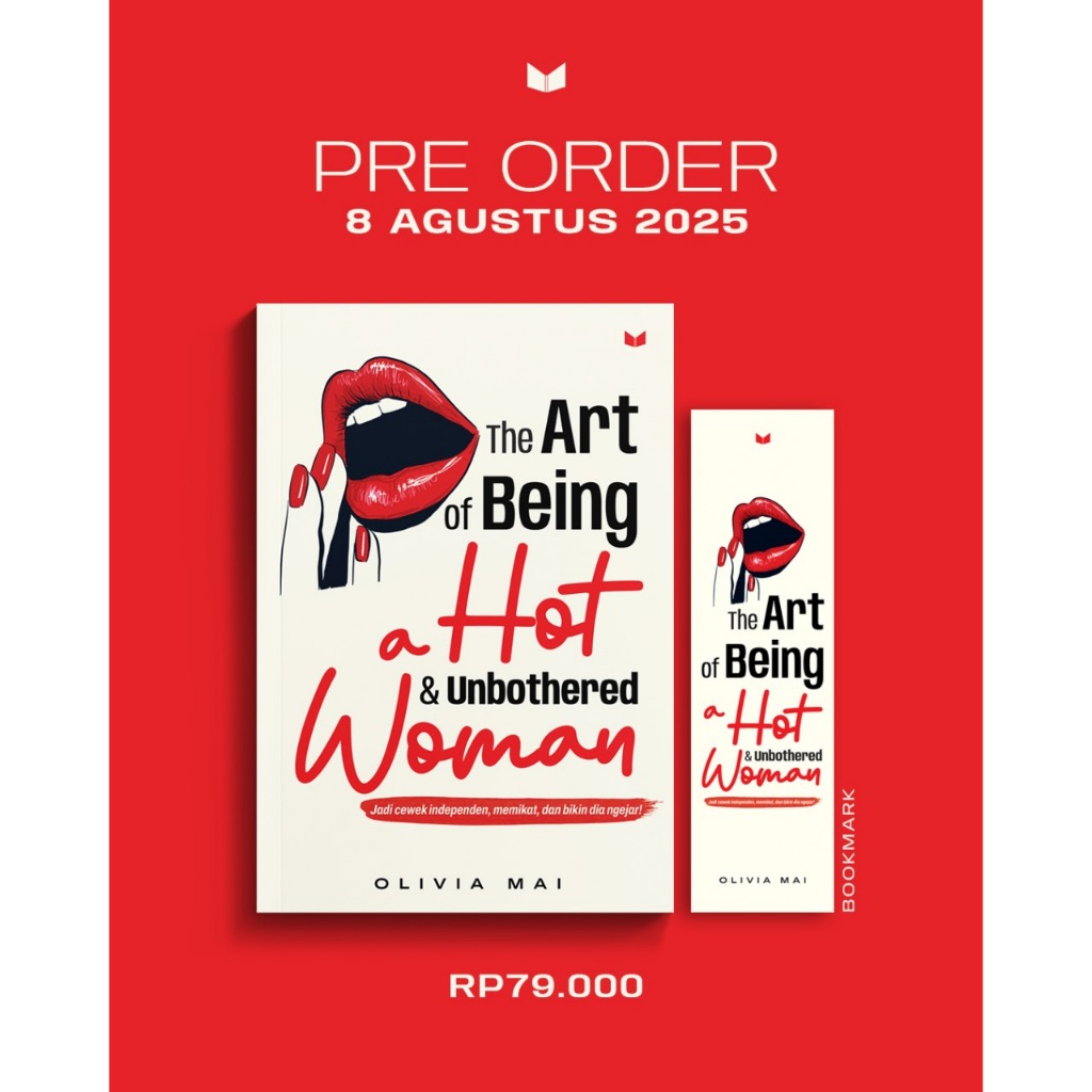 Jual Buku The Art of Being a Hot & Unbothered Woman Olivia Mai mediakita | Shopee Indonesia