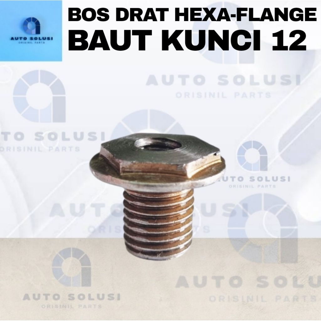 Jual BOS DRAT BAUT KUNCI 12 HEXA-FLANGE MODEL BAUT SIZE M8 x M12 ...