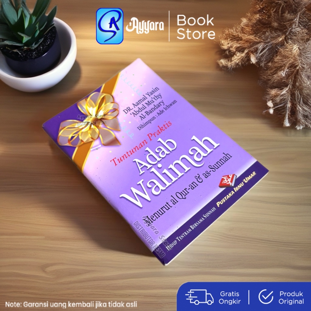 Jual Tuntunan Praktis Adab Walimah - DR. Aamal Yasin ‘Abdul Mu’thy Al ...