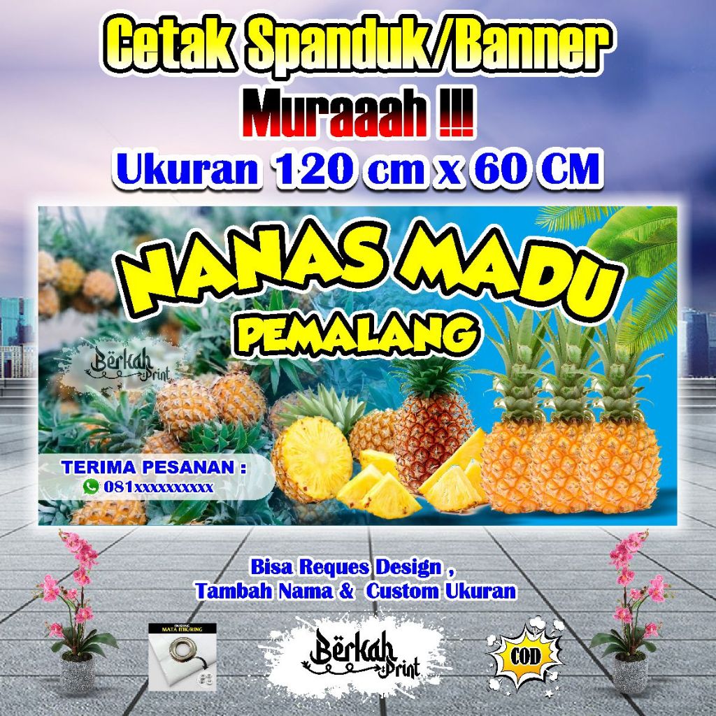 Jual Spanduk Banner Nanas Madu Pemalang Ukuran 120 cm x 60 cm | Shopee ...