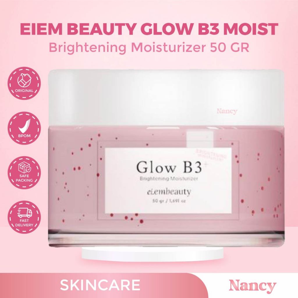 Jual EIEM BEAUTY GLOW B3 MOIST BRIGHTENING MOISTURIZER PELEMBAB 50 GR ...