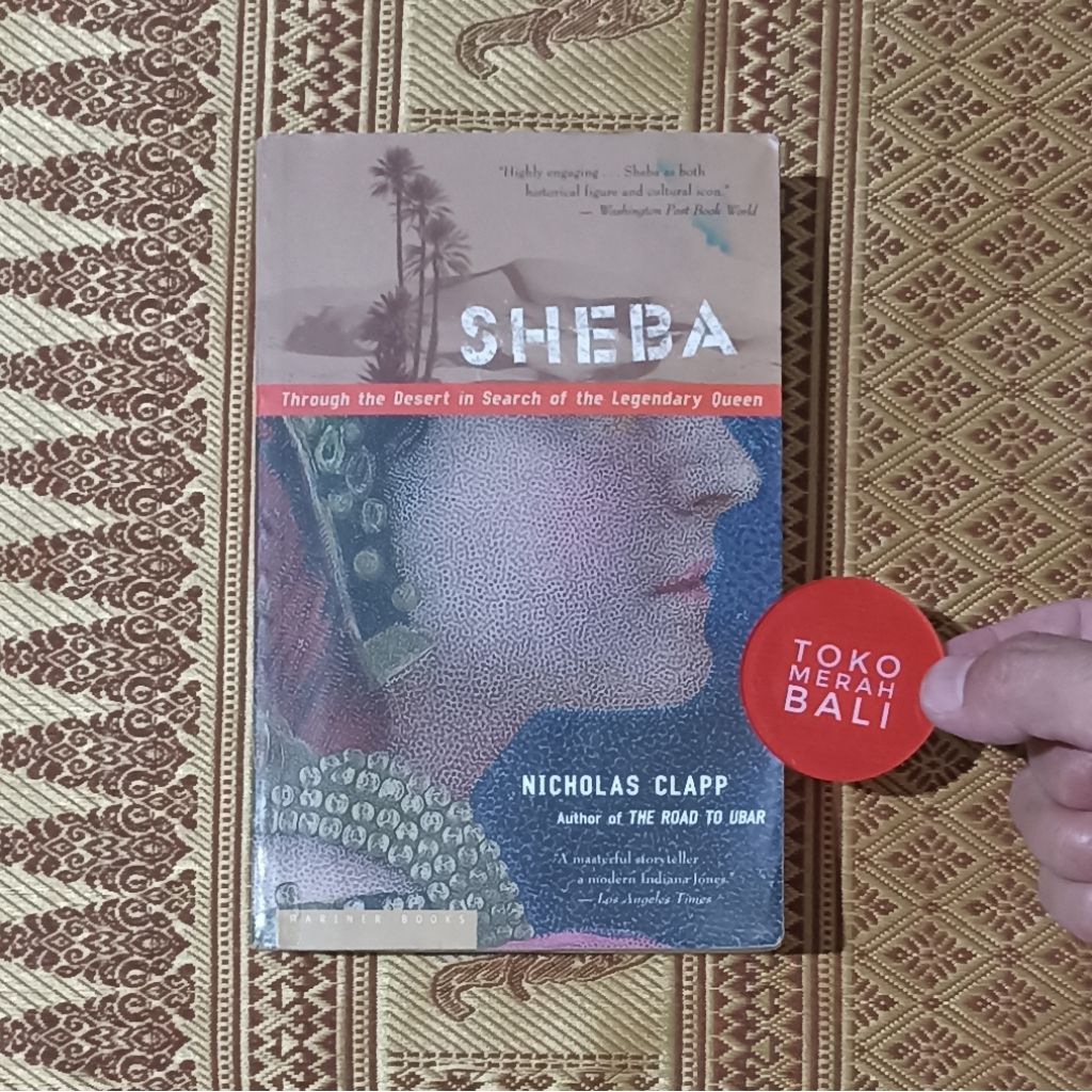 Jual Buku Queen of Sheba Ratu Syeba Bilqis by Nicholas Clapp buku ...