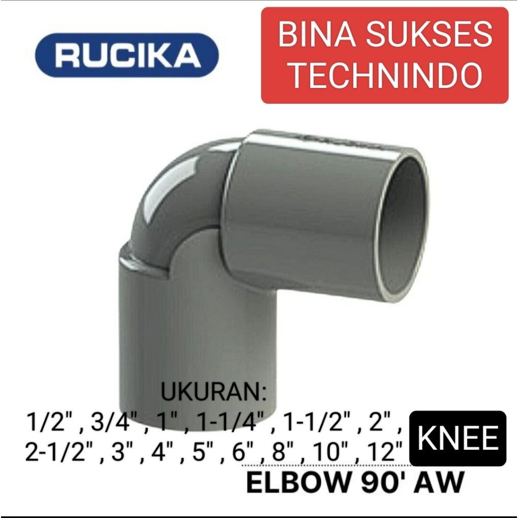 Jual 1" INCH ( 25MM ) ELBOW 90° RUCIKA AW KNIE / KENI / KNEE PVC 90 DERAJAT | Shopee Indonesia