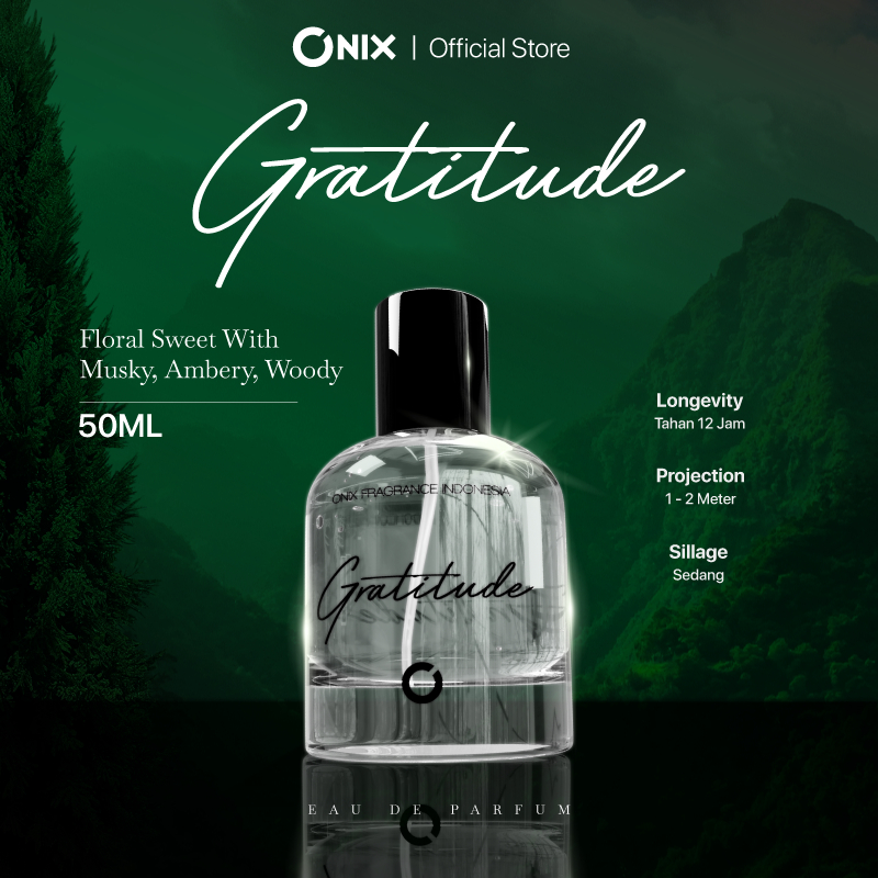 Jual ONIX Fragrance - GRATITUDE Eau De Parfum 50ml | Aroma Floral ...