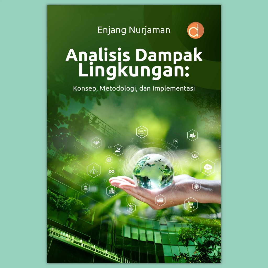 Jual Buku AMDAL Analisis Mengenai Dampak Lingkungan Konsep Metodologi ...