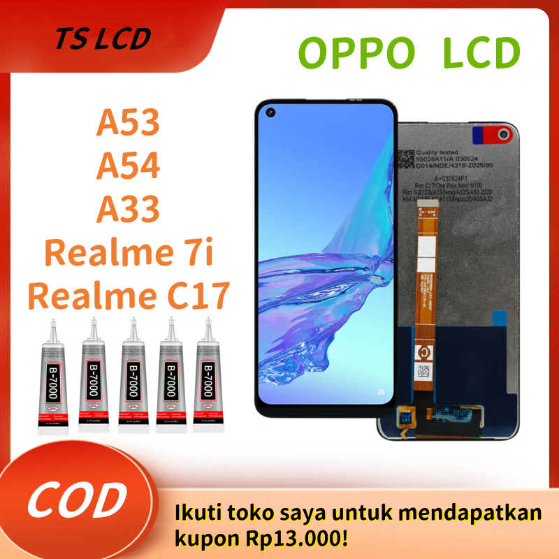 Jual LCD OPPO A53 / A54 / Real me 7i / A33 / Real me C17 / A532020 ...