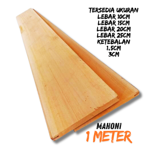 Jual Kayu mahoni 1 meter tebal 1,5cm dan 3cm | Shopee Indonesia