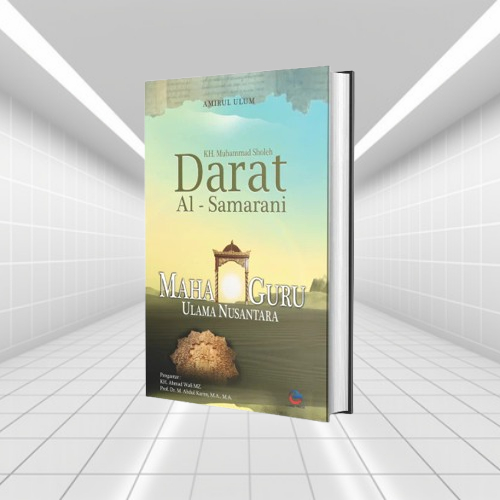Jual Buku KH Muhammad Sholeh Darat al-Samarani - Maha Guru Ulama ...