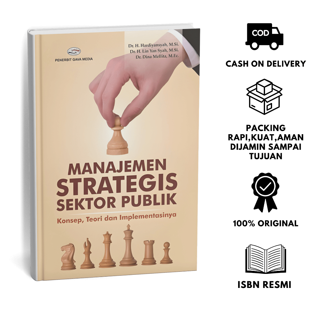 Jual Manajemen Strategis Sektor Publik Konsep,Teori dan Implementasinya | Shopee Indonesia