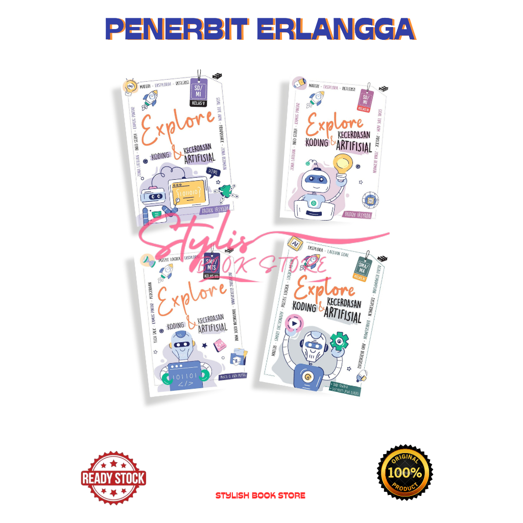 Jual EXPLORE KODING DAN KECERDASAN ARTIFISIAL AI ERLANGGA SD SMP SMA PENERBIT ERLANGGA ORIGINAL ...