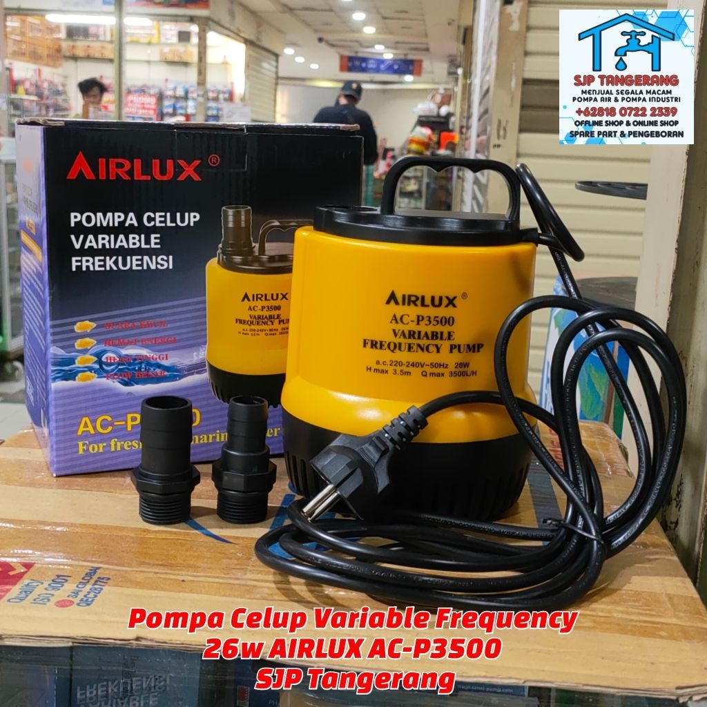 Jual POMPA CELUP VARIABLE FREQUENCY 26w 220v AIRLUX AC-P3500 KAPASITAS ...