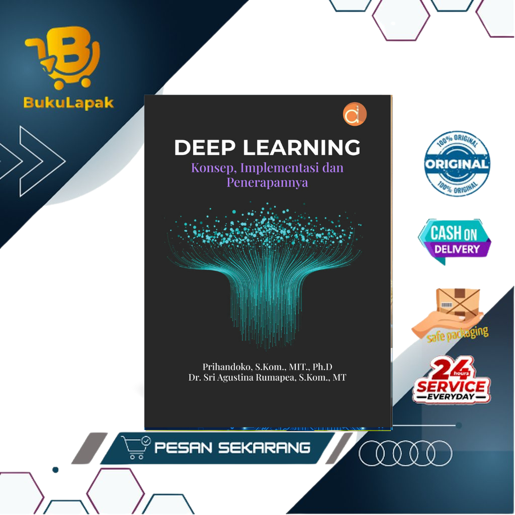 Jual Buku Deep Learning Konsep, Implementasi dan Penerapannya - Deepublish | Shopee Indonesia