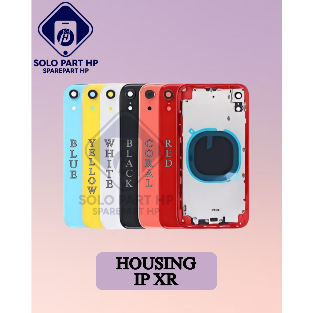 Jual Solo Part HP Sparepart Casing /Housing Ip Xr | Shopee Indonesia