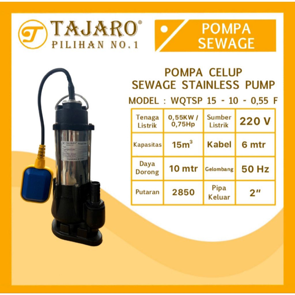 Jual Pompa Celup otomatis Submersible Sewage Pump TAJARO WQTSP 15-10-0 ...