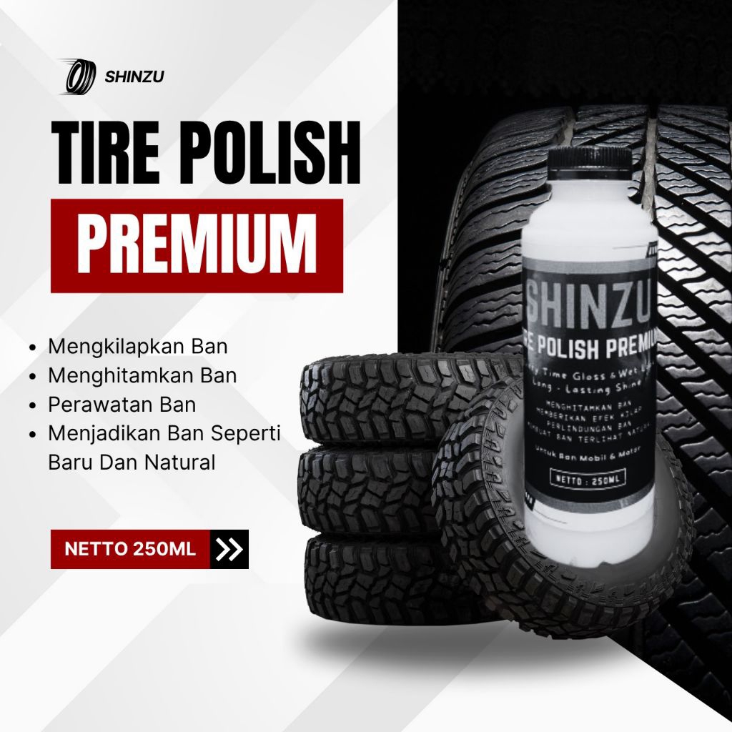 Jual SEMIR BAN Premium Shinzu Pengkilap Ban Motor Dan Mobil 250ml ...