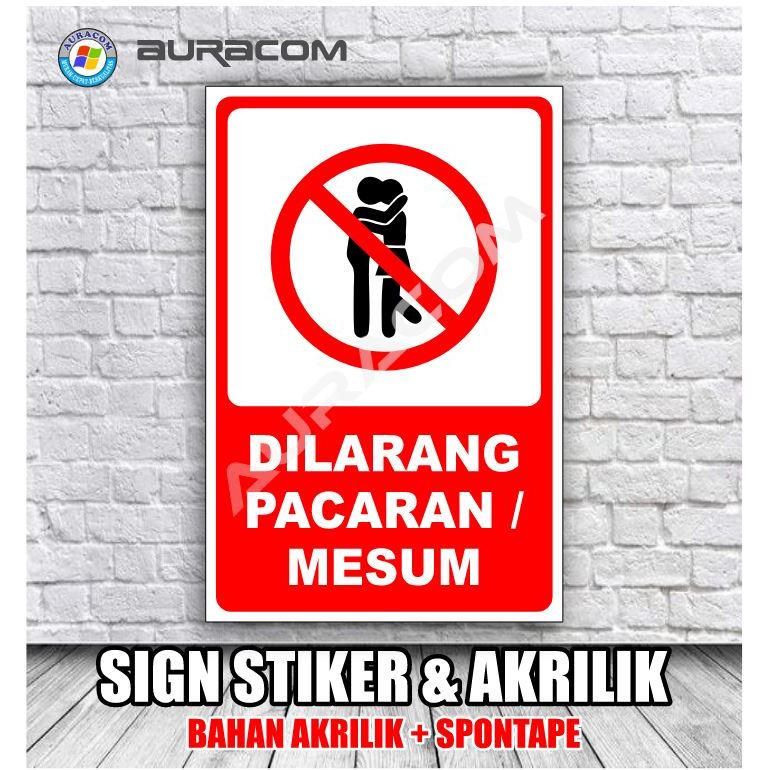 Jual AKRILIK & STIKER VINYL Dilarang Pacaran / Mesum ( D 39 ) | Shopee ...