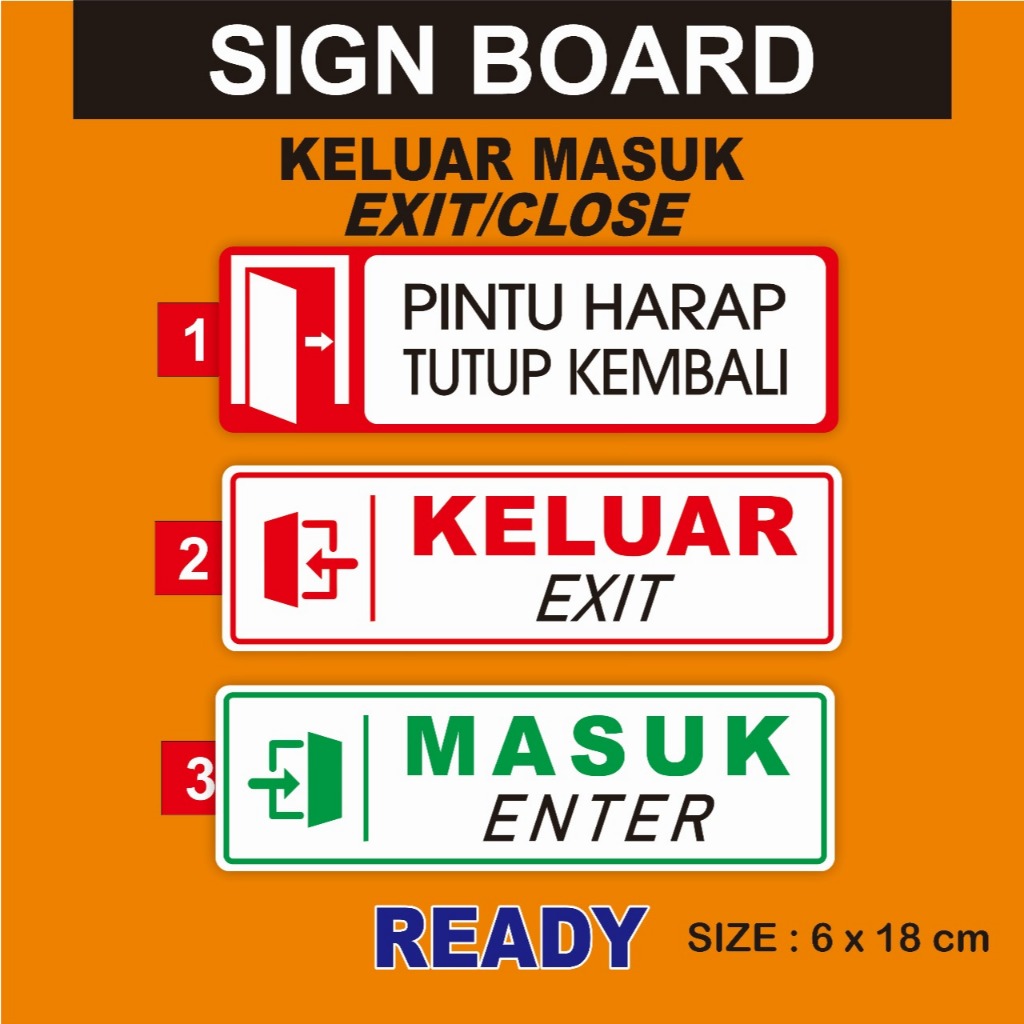 Jual Akrilik Sign Board Keluar Masuk I Harap Tutup Kembali READY ...