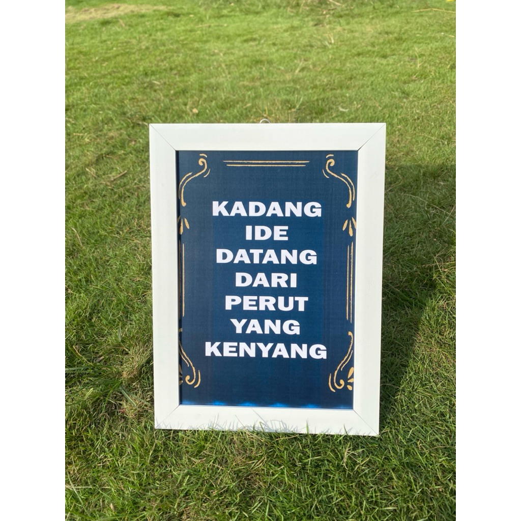 Jual poster dinding kata-kata “ide datang dari perut yang kenyang” plus ...