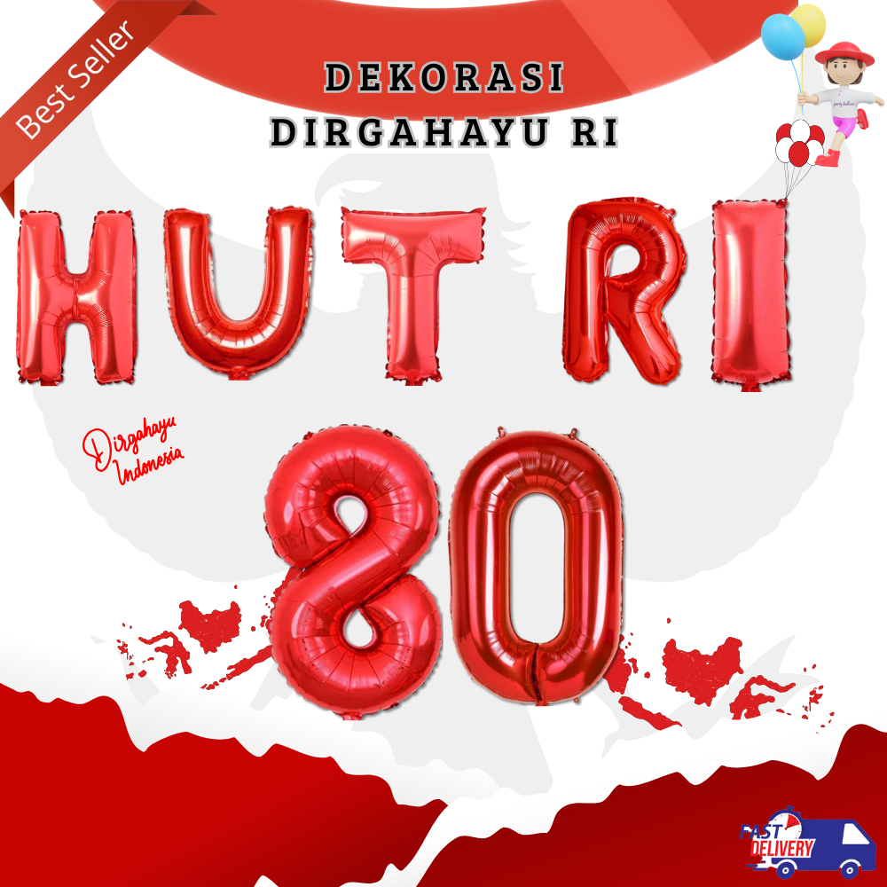 Jual Balon Foil Huruf Warna Merah HUT RI Balon Paket Dekorasi Huruf dan ...