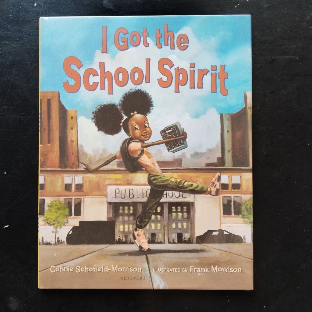 Jual I Got the School Spirit - Connie Schofield-Morrison & Frank ...