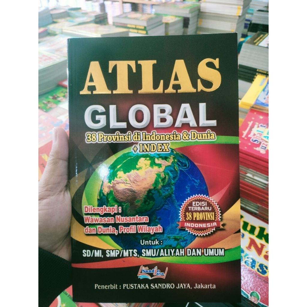 Jual Buku Atlas Global Indonesia Dan Dunia 38 Provinsi Ukuran 15x25 cm ...