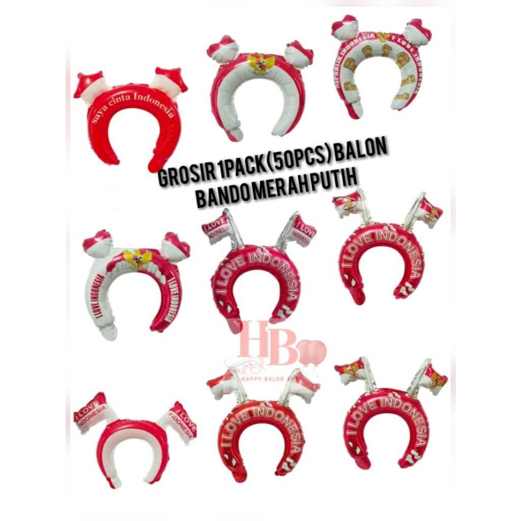 Jual GROSIR 1PACK(50PCS) FOIL BALON BANDO MERDEKA MERAH PUTIH DIRGAHAYU ...