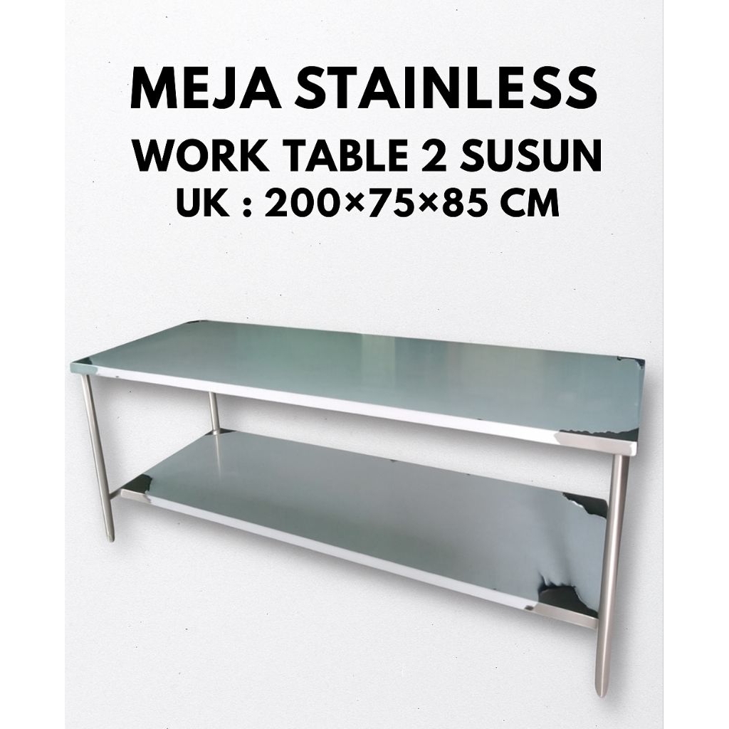 Jual MEJA STAINLESS 2 SUSUN MEJA DAPUR/MEJA KERJA/MULTIFUNGSI UK 200×75 ...
