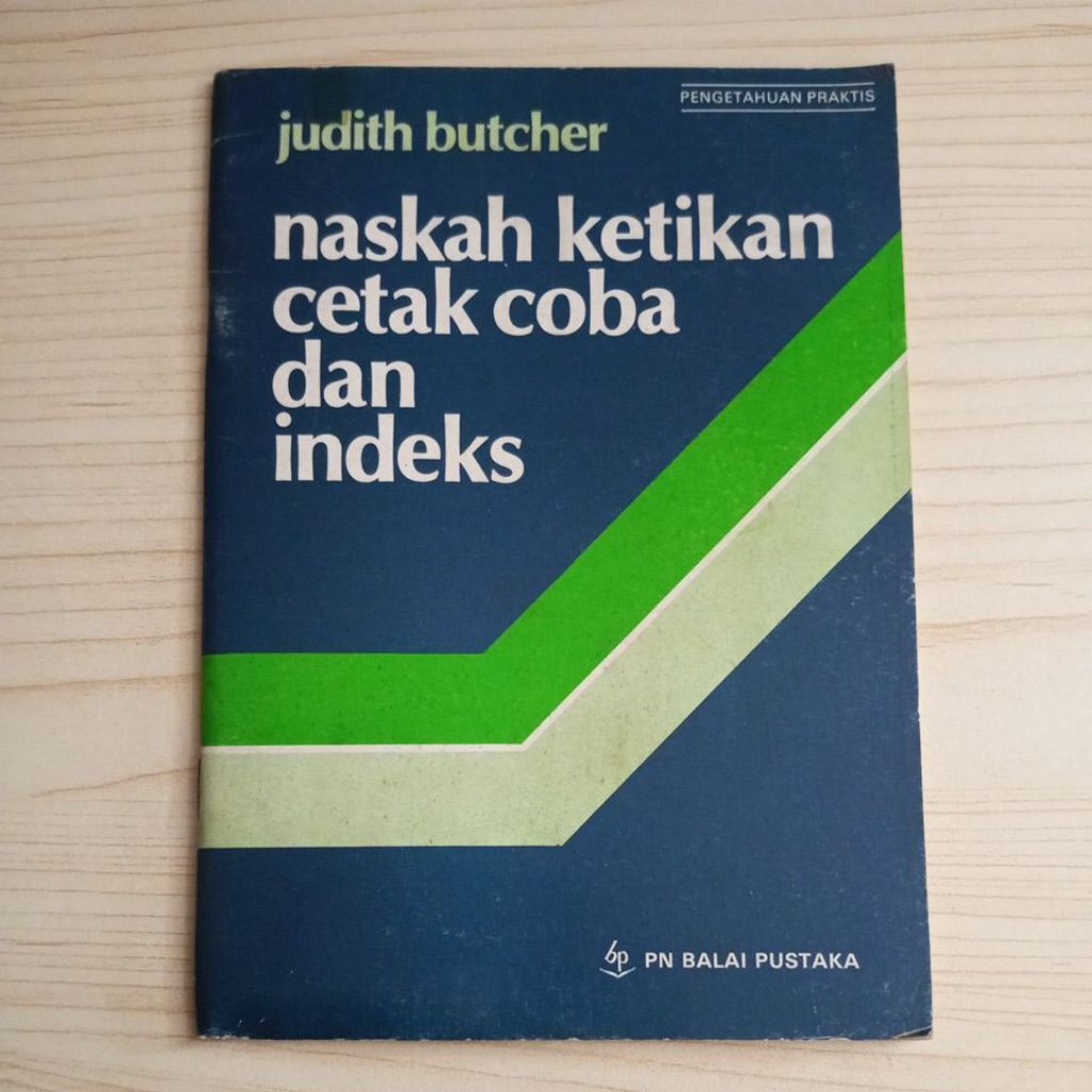 Jual BUKU NASKAH KETIKAN CETAK COBA DAN INDEKS OLEH JUDITH BUTCHER ...