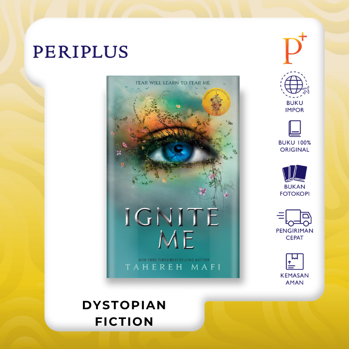 Jual Ignite Me Book 3 of Shatter Me Series by Tahereh Mafi ...