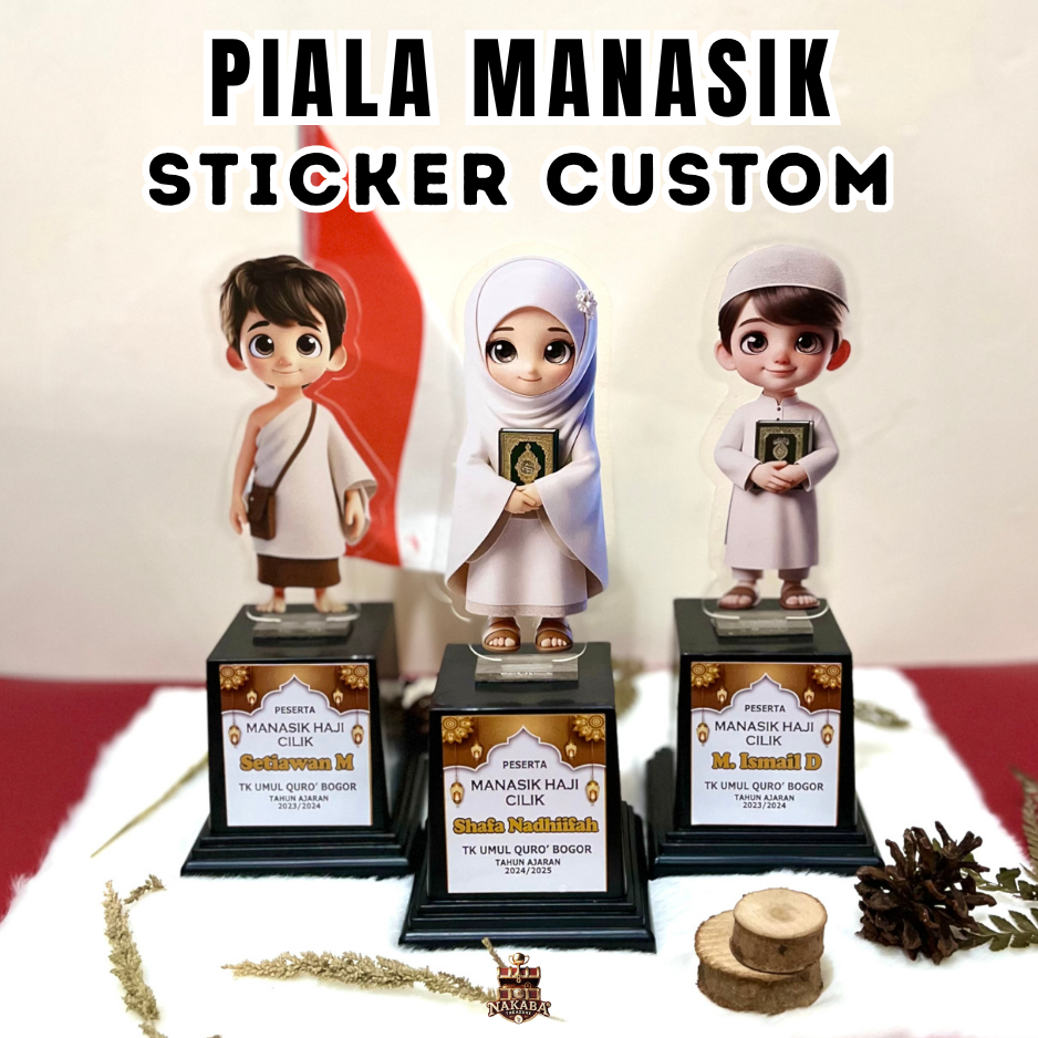 Jual Piala Akrilik Manasik Haji Sticker Custom Plus Tatakan Paud Tk Sd ...