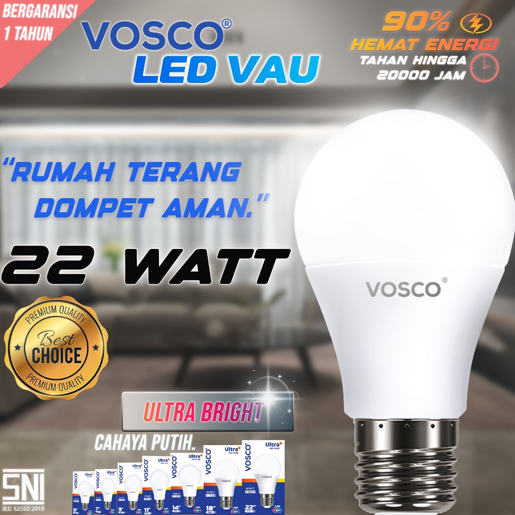 Jual LAMPU LED VOSCO BERGARANS!I 5 Hingga 22 WATT CAHAYA PUTIH BERSIH, ULTRA TERANG, AWET 30000 ...
