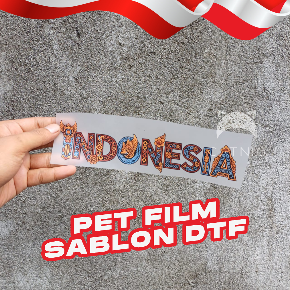 Jual Sablon Tulisan Indonesia Film Sablon DTF Sablon Kaos Satuan Sablon ...