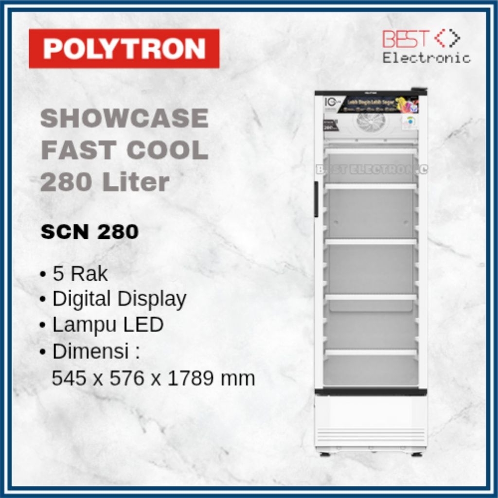 Jual SHOWCASE FAST COOL POLYTRON SCN 280 SCN 220 PENGGANTI SCN 230 ...