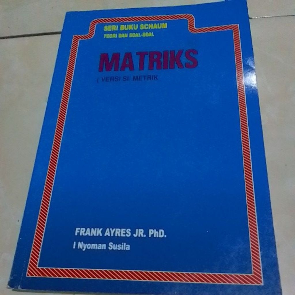 Jual BUKU ORIGINAL / seri buku Schaum teori dan soal-soal matriks ...