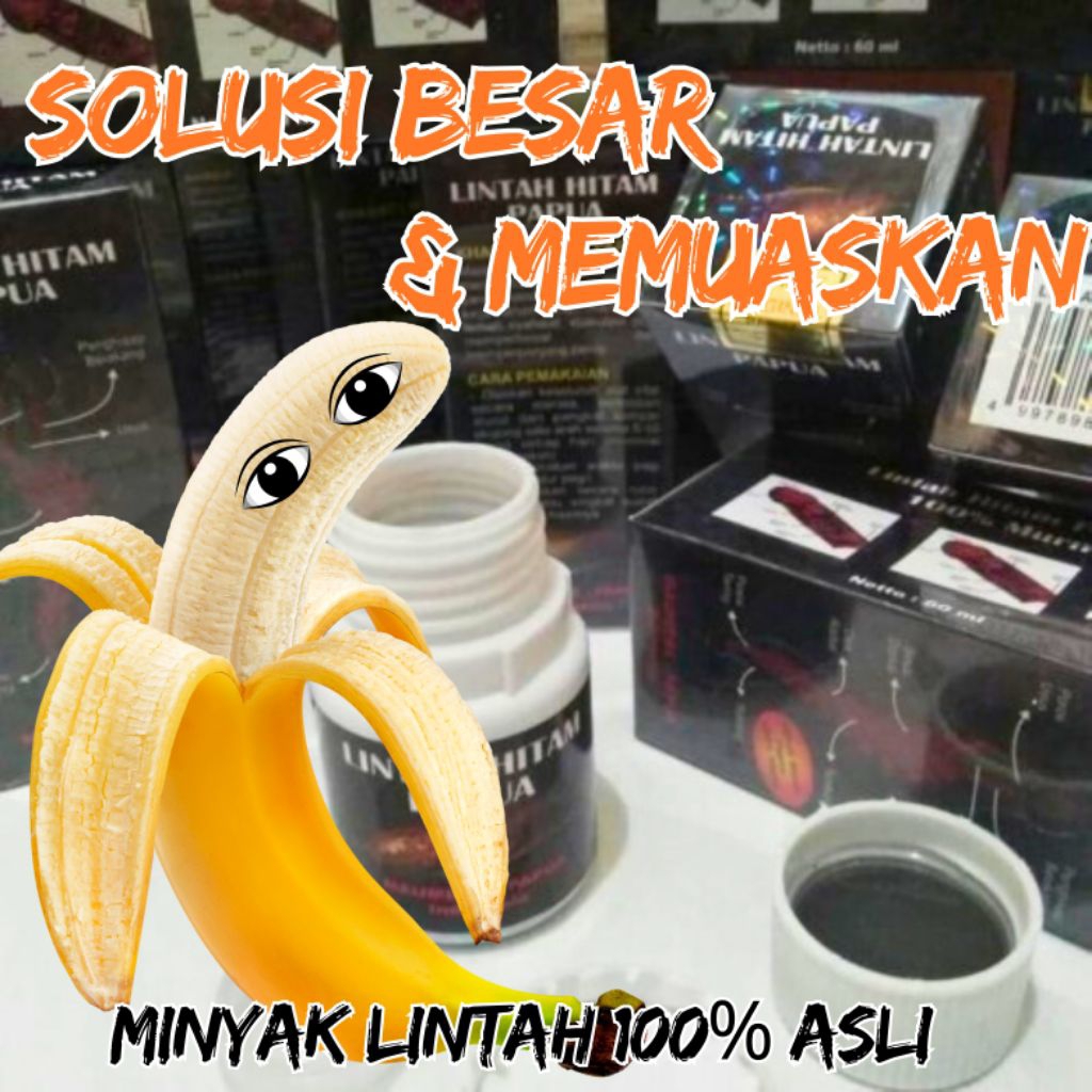 Jual minyak lintah asli papua 100% original pembesar kelamin pria permanen oles kuat herbal ...