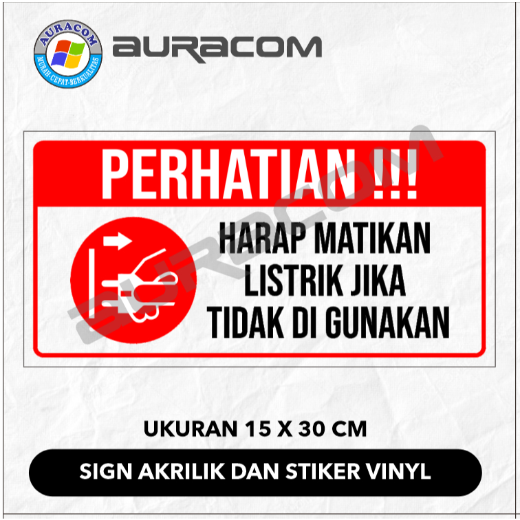 Jual SIGN AKRILIK DAN STIKER MATIKAN LISTRIK C-85 | Shopee Indonesia